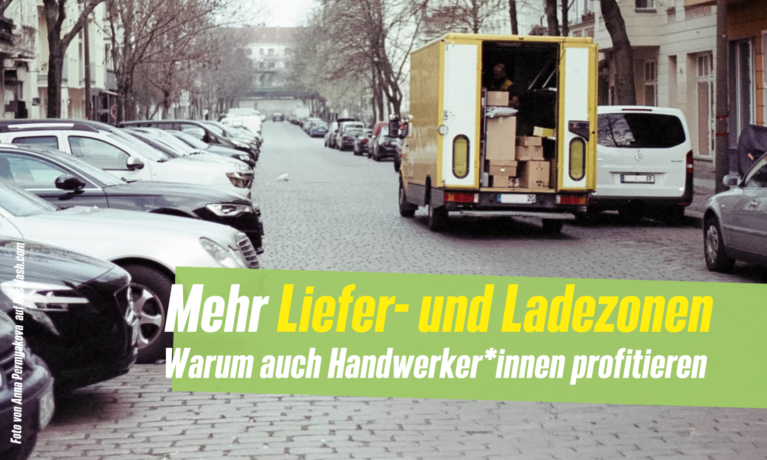 Aus der Bürgerschaft: Mehr Liefer- und Ladezonen - Eva Botzenhart